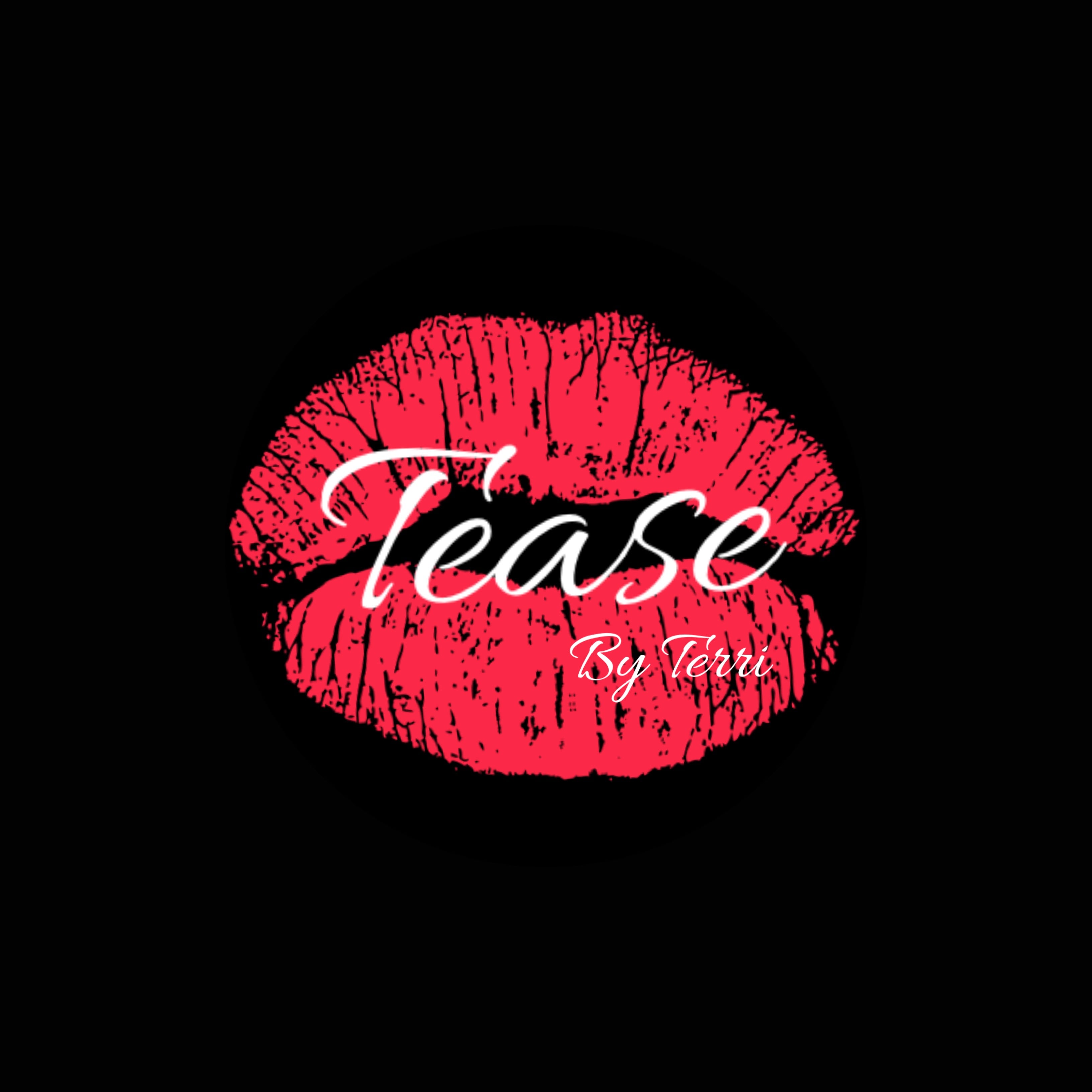 Terri’s Favorites – Tease By Terri
